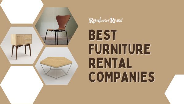 11 Best Furniture Rental Companies In 2025 [#7 Will Shock You]