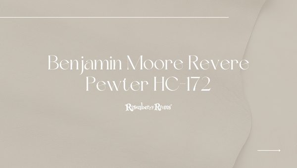 Benjamin Moore Revere Pewter HC-172 [Latest 2025 Color Review]