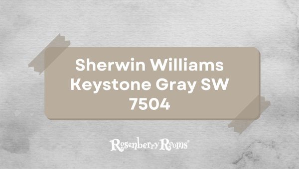 Sherwin Williams Keystone Gray SW 7504 [Paint Color Review]