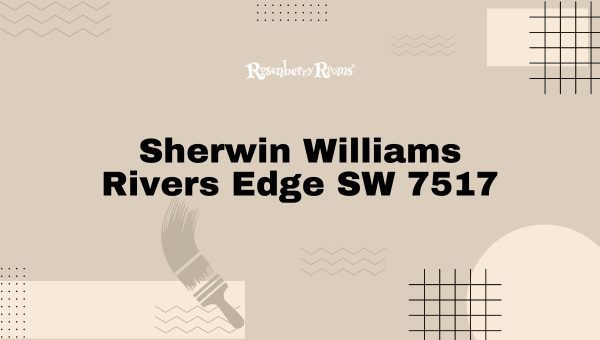 Sherwin Williams Rivers Edge SW 7517 [2025 Color Review]