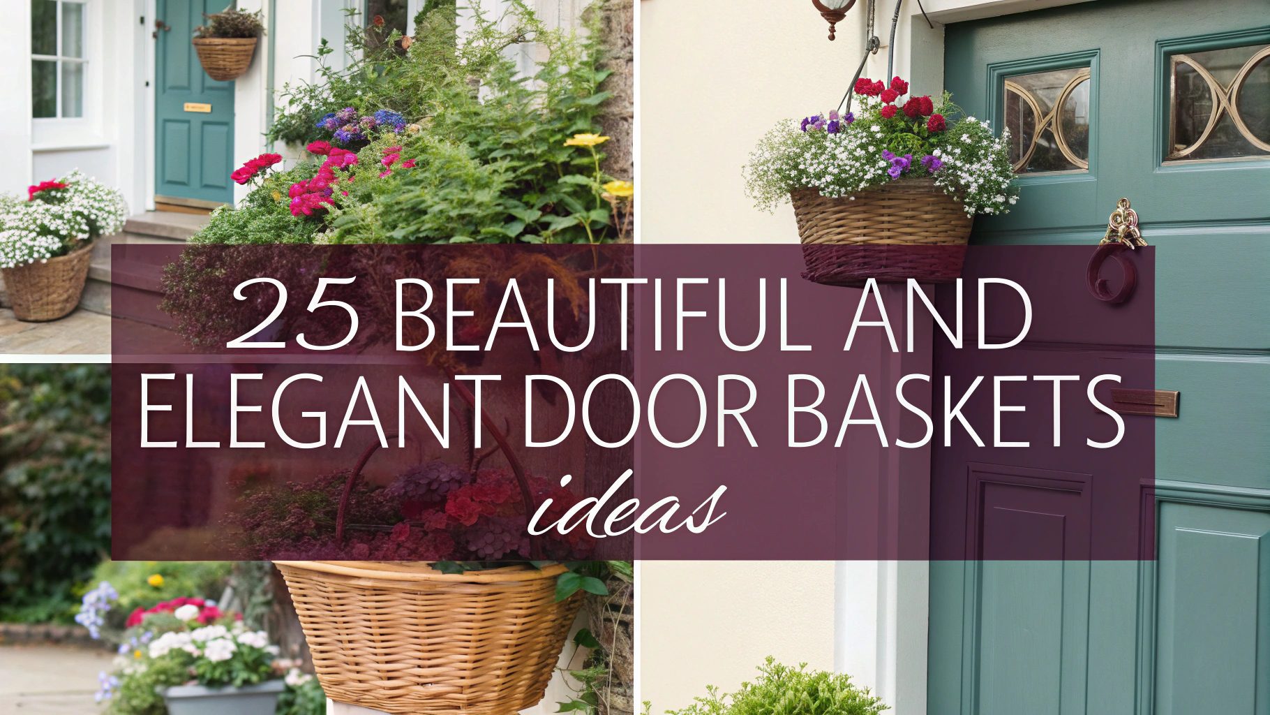 25 Stunning Door Baskets That'll Make Jaws Drop in 2025