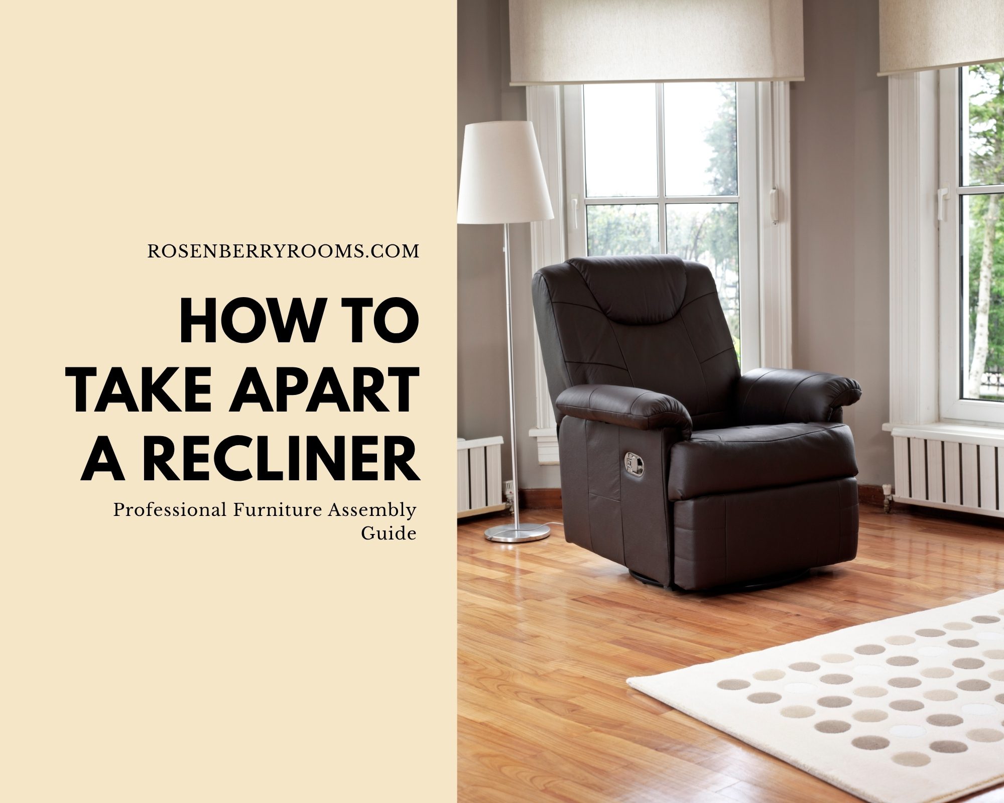 How to Take Apart a Recliner | Step-by-Step Guide in 2026