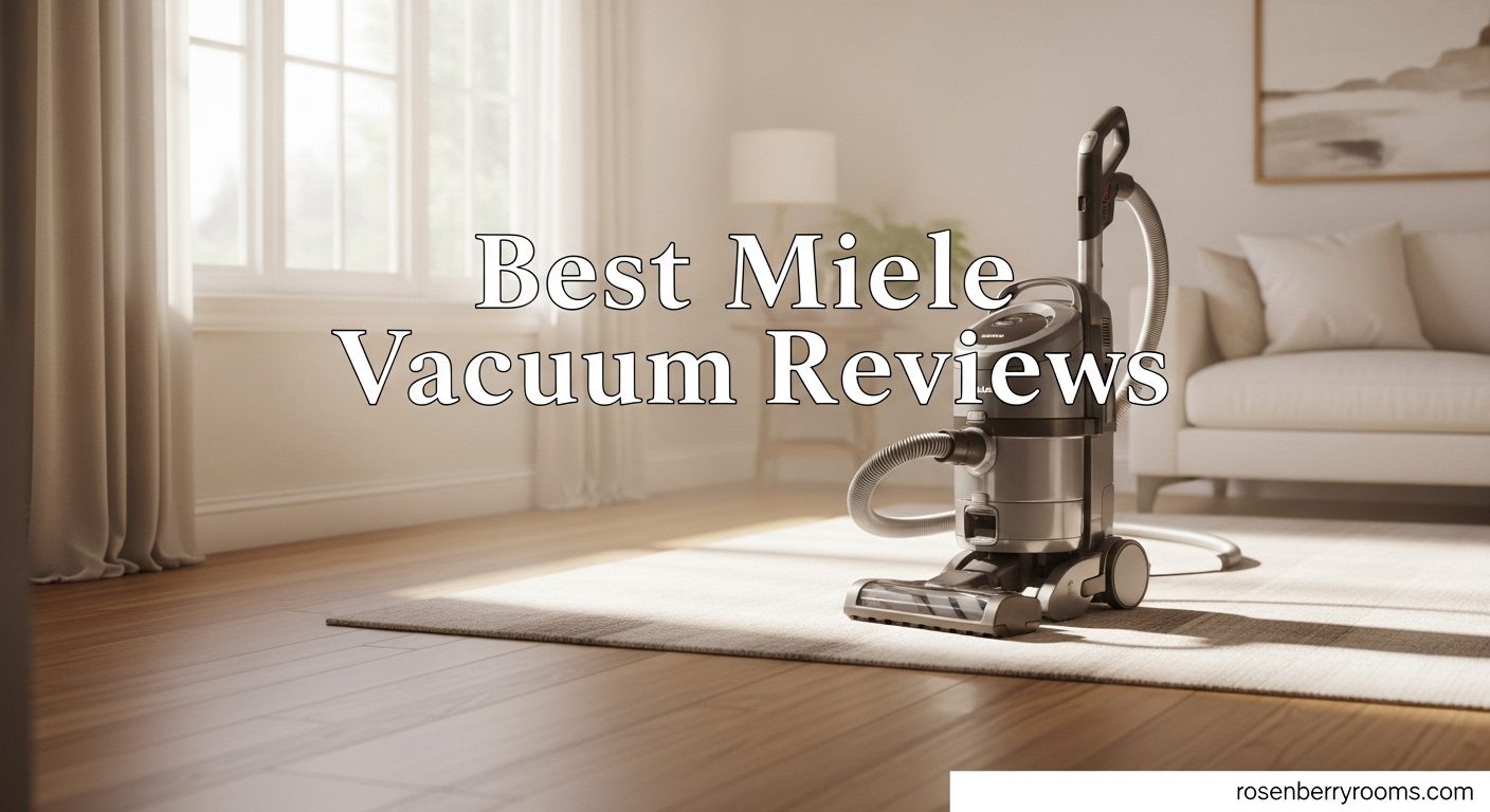 5 Best Miele Vacuum Models September 2025: Surprising Winners