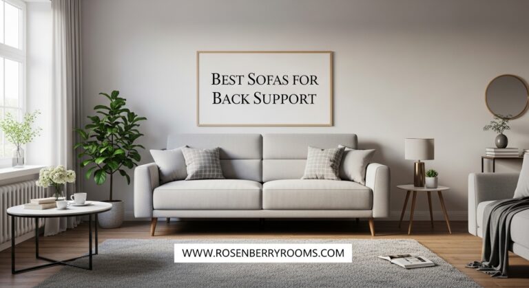10 Best Sofas for Back Support (March 2026) Complete Guide