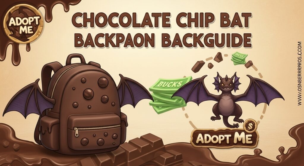 How to Get Chocolate Chip Bat Dragon Backpack in Adopt Me (March 2026)