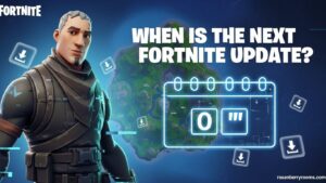 When Is Next Fortnite Update (March 2026) Complete Guide